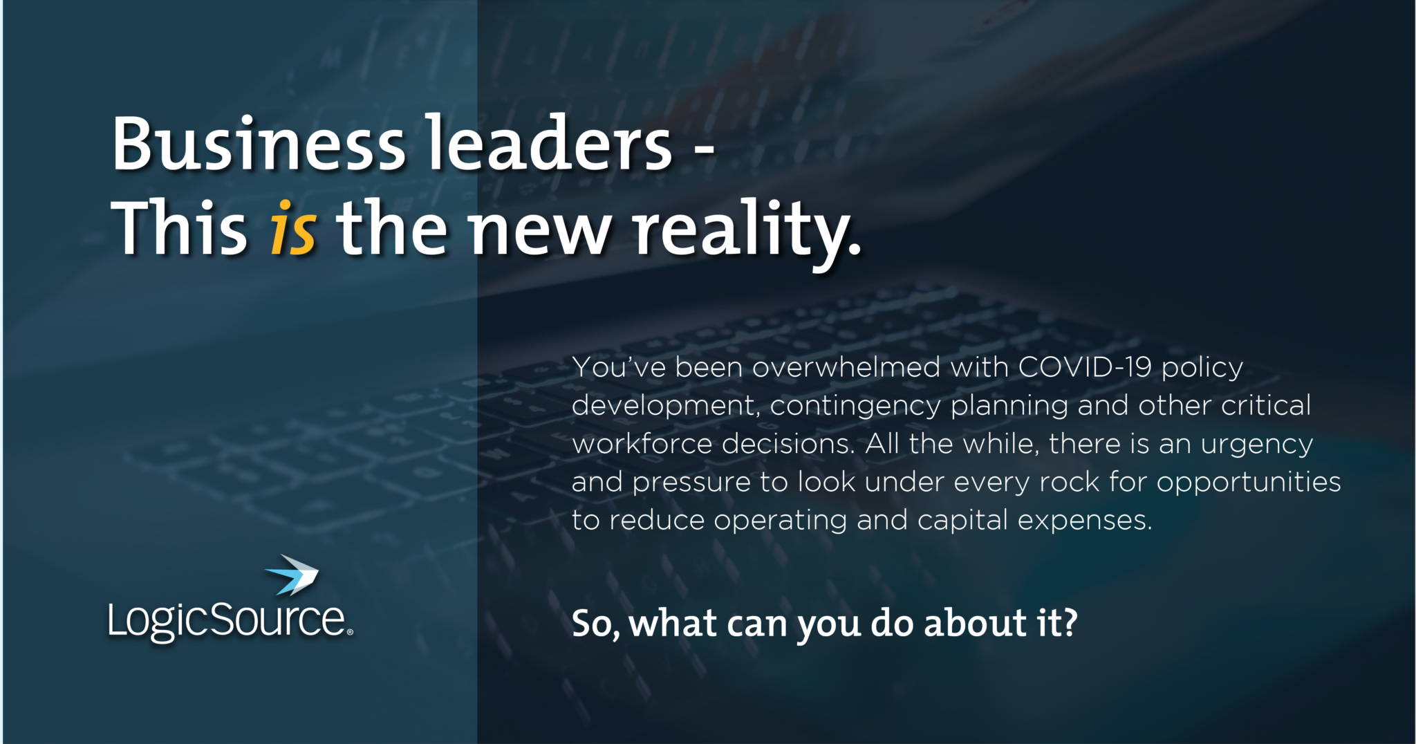 Answering the Call in Crisis: LogicSource Introduces Fast-Track ...