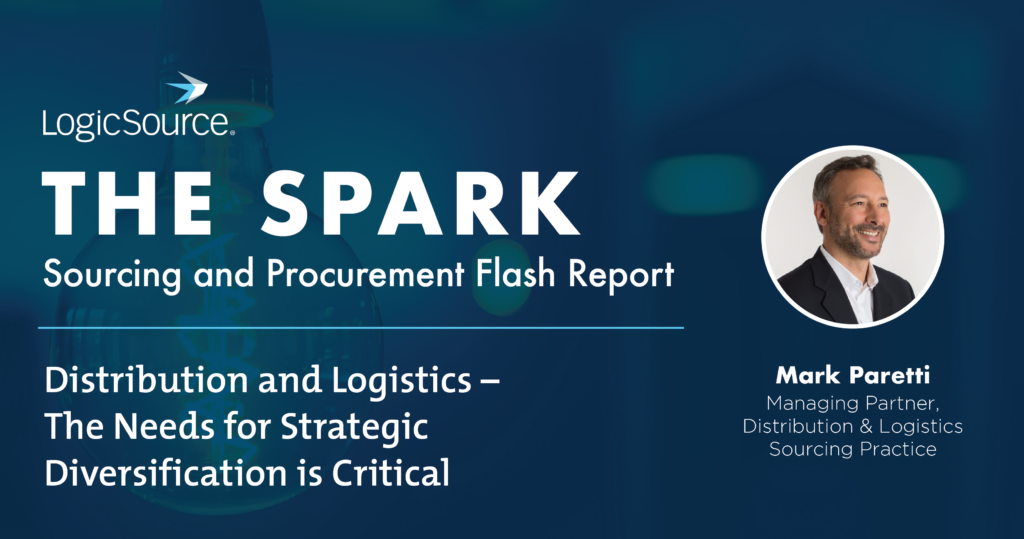 The Spark: Distribution and Logistics - The Needs for Strategic ...
